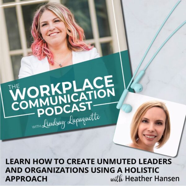 #094 – Learn How to Create Unmuted Leaders and Organizations Using a ...